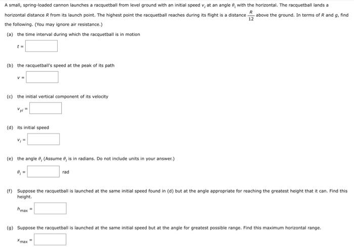 Solved A small, spring-loaded cannon launches a racquetball | Chegg.com