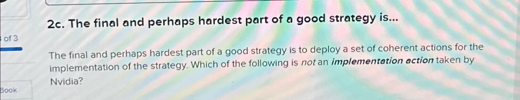 Solved 2c. ﻿The final and perhaps hardest part of a good | Chegg.com