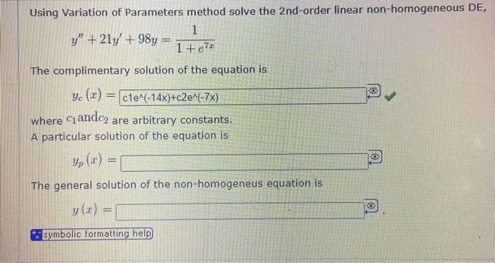Solved Using Variation of Parameters method solve the | Chegg.com