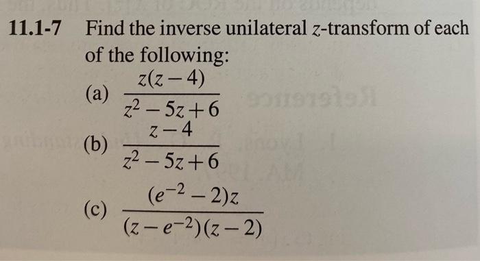 Solved 1-7 Find the inverse unilateral z-transform of each | Chegg.com