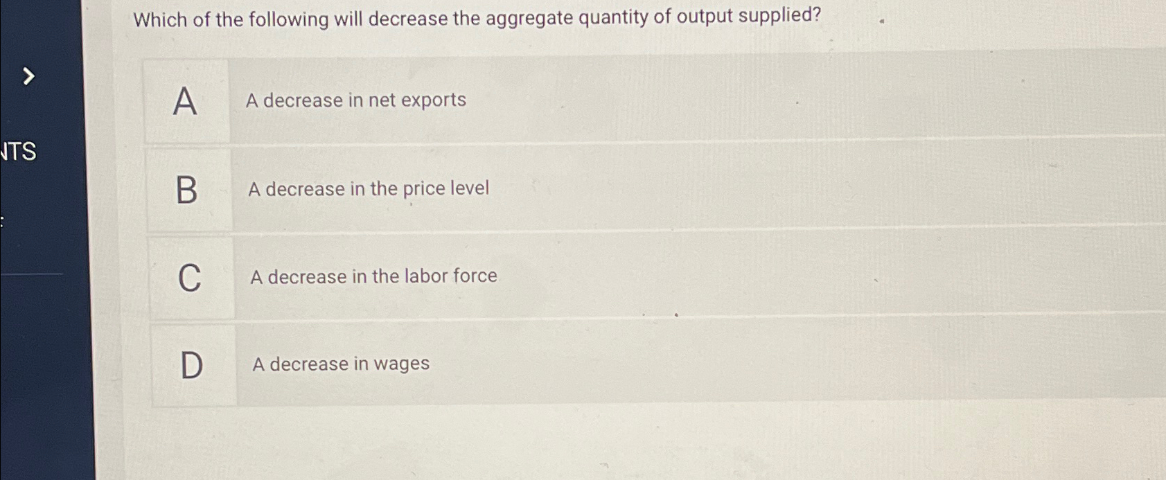 Solved Which of the following will decrease the aggregate | Chegg.com