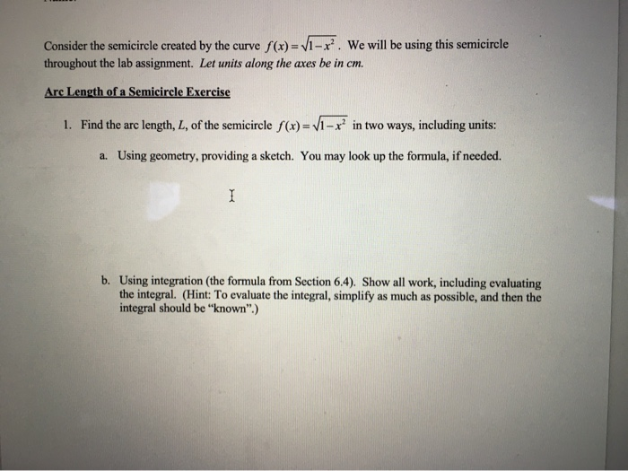 Solved Consider the semicircle created by the curve f(x) = | Chegg.com