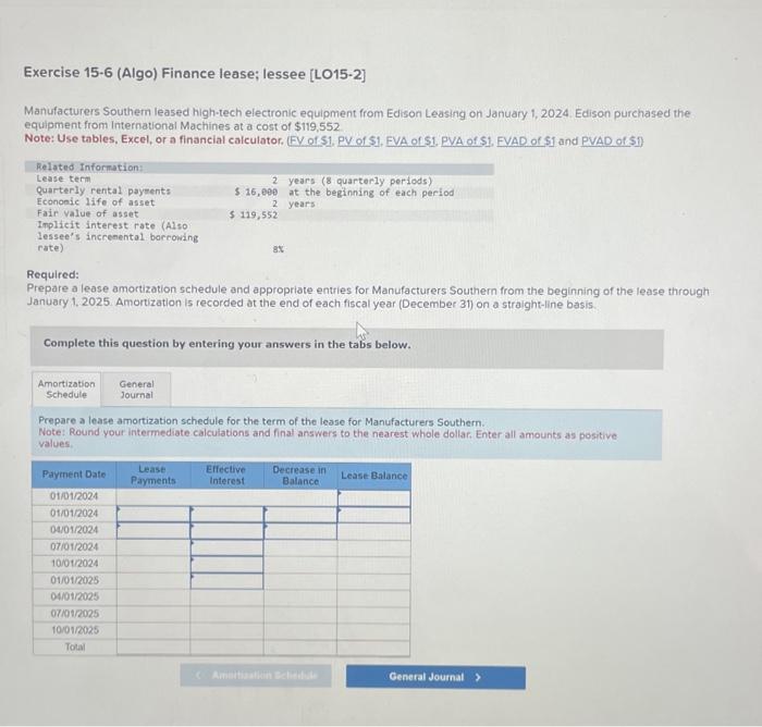 Solved Exercise 15-6 (Algo) Finance lease; lessee [LO15-2] | Chegg.com