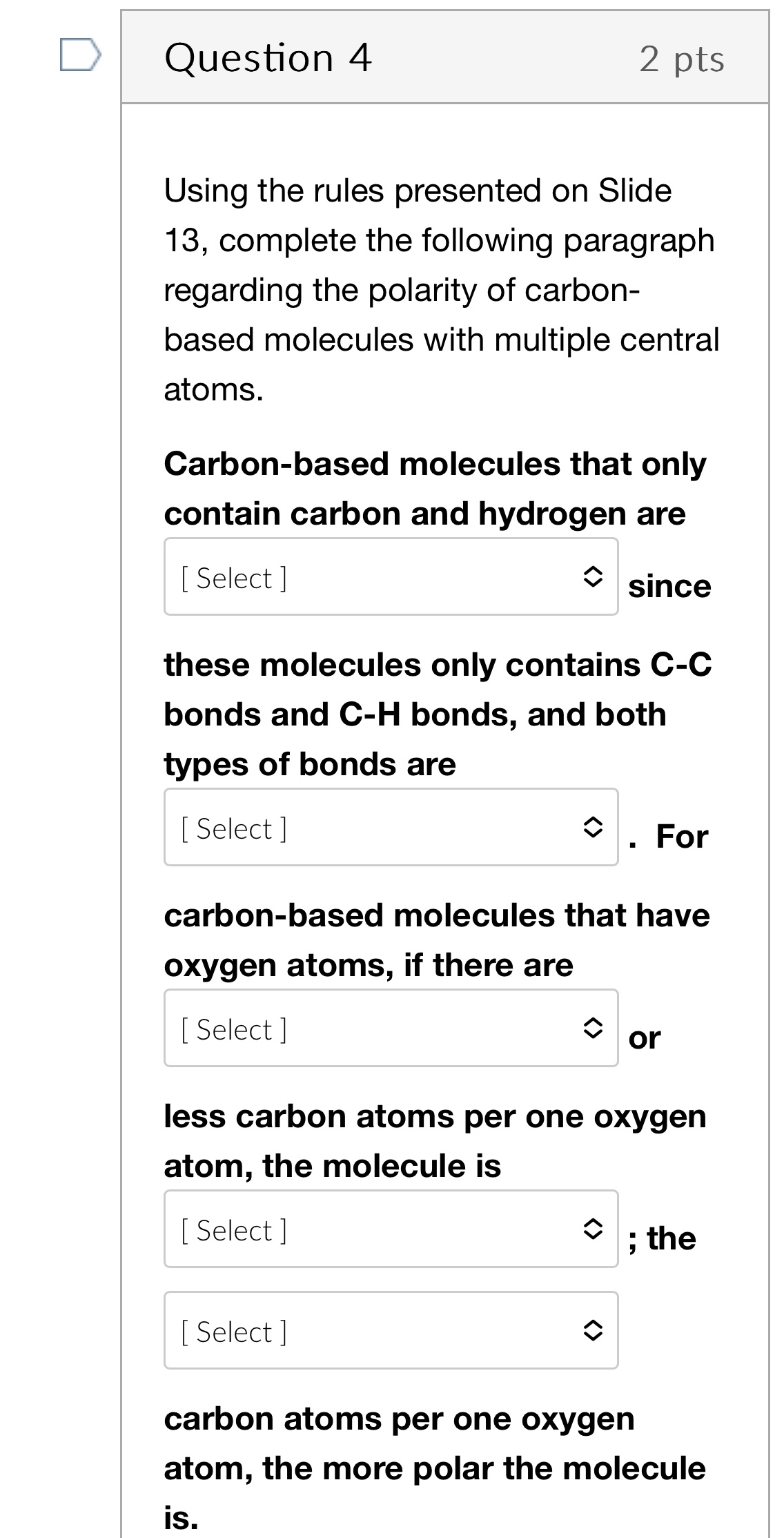 Solved Question 42 ﻿ptsUsing the rules presented on Slide | Chegg.com