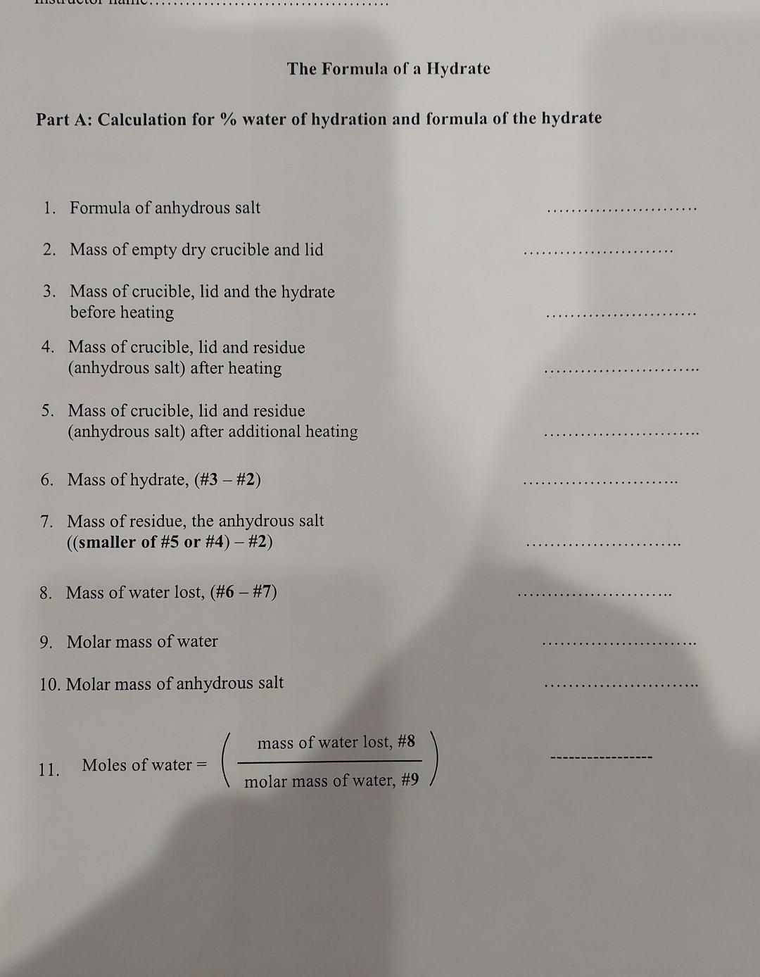 Solved The Formula of a Hydrate Part A: Calculation for % | Chegg.com