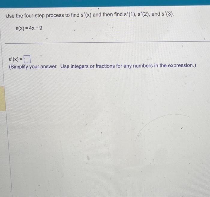 Use the four-step process to find s′(x) and then find | Chegg.com