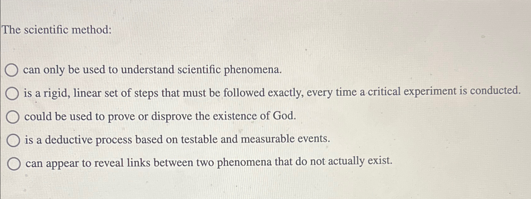 Solved The scientific method:can only be used to understand | Chegg.com