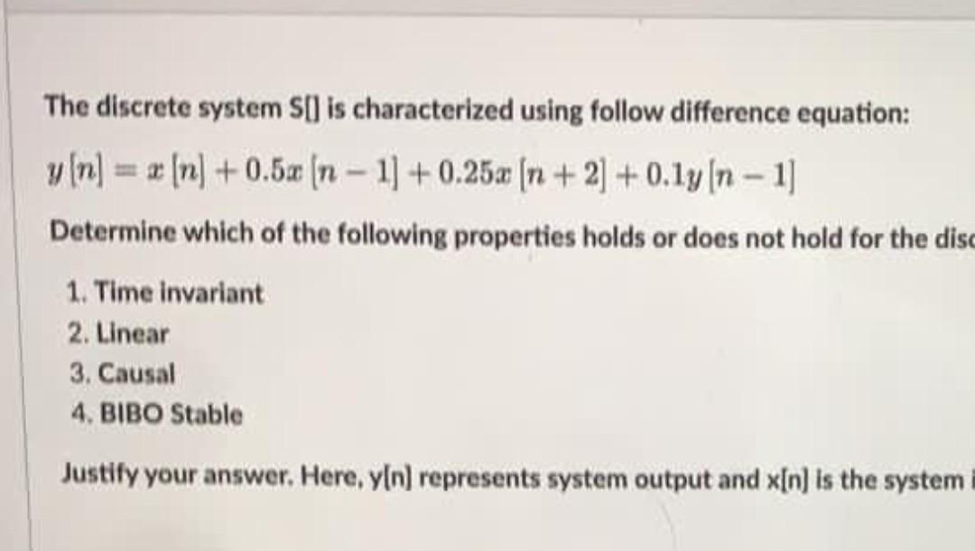 Solved The discrete system S[] is characterized using follow | Chegg.com