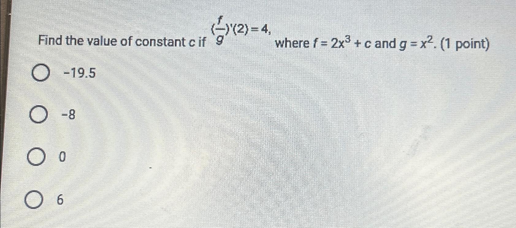 Solved Find the value of constant c ﻿if (fg)'(2)=4, ﻿where | Chegg.com