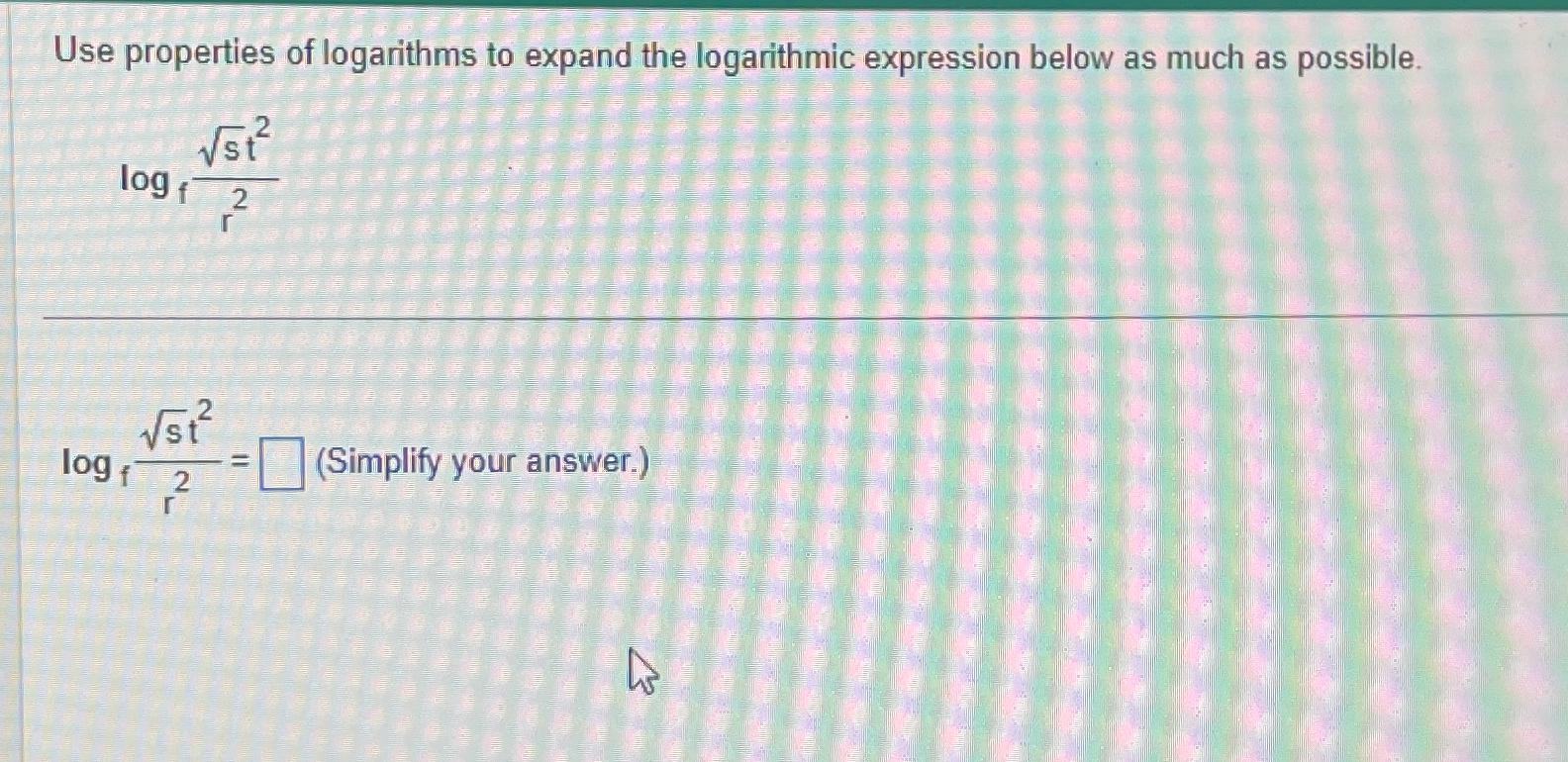Solved Use properties of logarithms to expand the | Chegg.com
