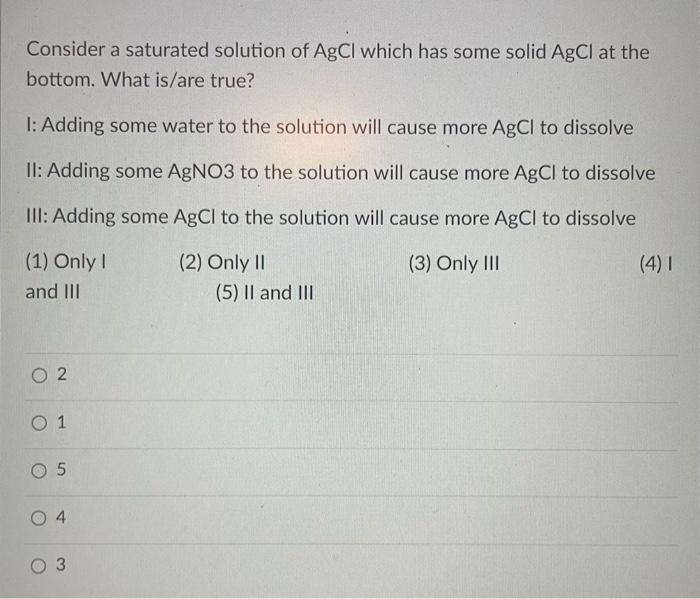 Solved Consider a saturated solution of AgCl which has some | Chegg.com