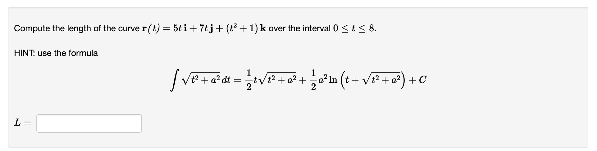 Solved Compute the length of the curve r(t)=5ti+7tj+(t2+1)k | Chegg.com