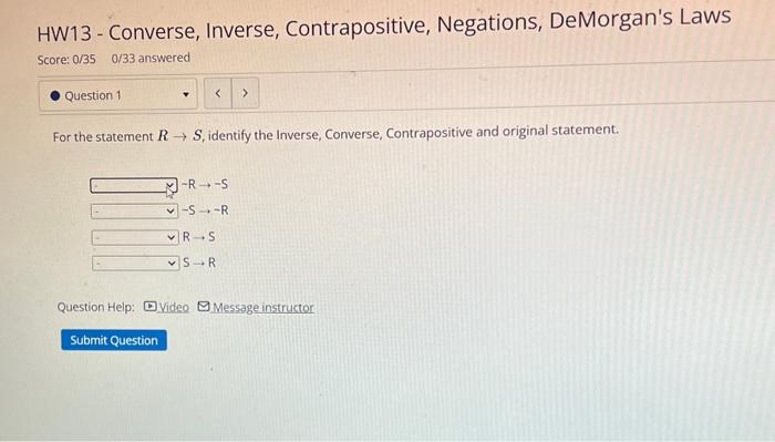 Solved HW13 - Converse, Inverse, Contrapositive, Negations, | Chegg.com