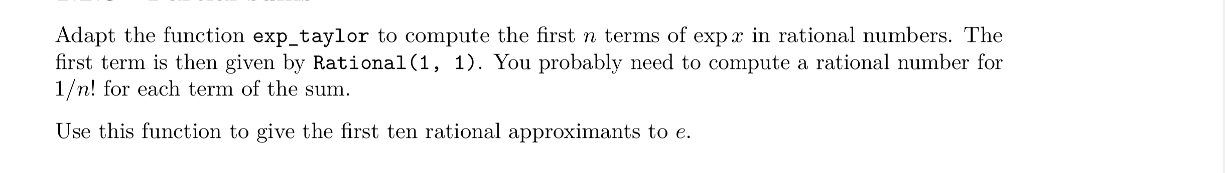Solved Adapt the function exp_taylor to compute the first n | Chegg.com