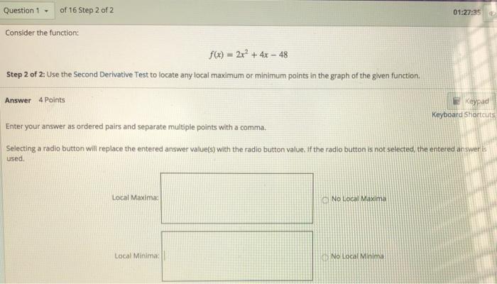 Solved Question 1 of 16 Step 1 of 2 Consider the function: | Chegg.com