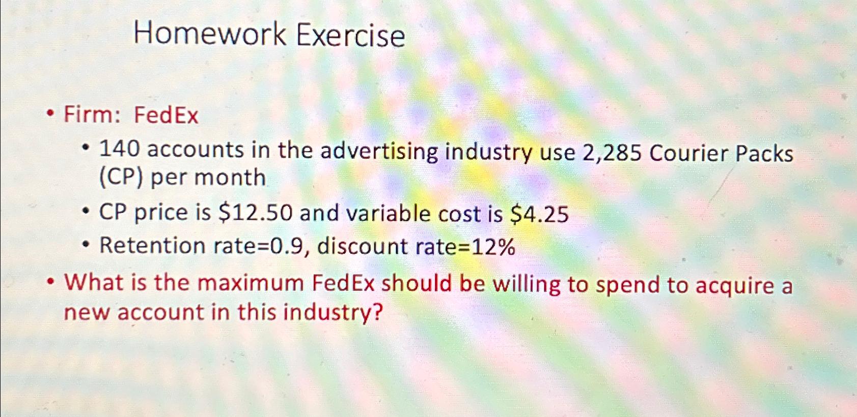 Solved Homework ExerciseFirm: FedEx140 ﻿accounts in the | Chegg.com