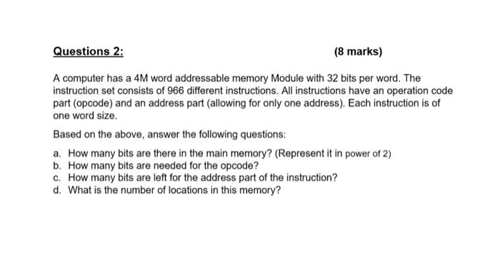 Solved A computer has a 4M word addressable memory Module | Chegg.com