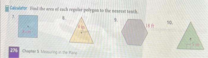 Solved [.ilculator Find the area of each regular polygon to | Chegg.com