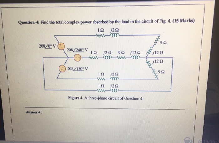 Solved Question-4: Find the total complex power absorbed by | Chegg.com