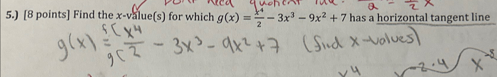 Solved 5.) [8 ﻿points] ﻿Find the x-value(s) ﻿for which | Chegg.com