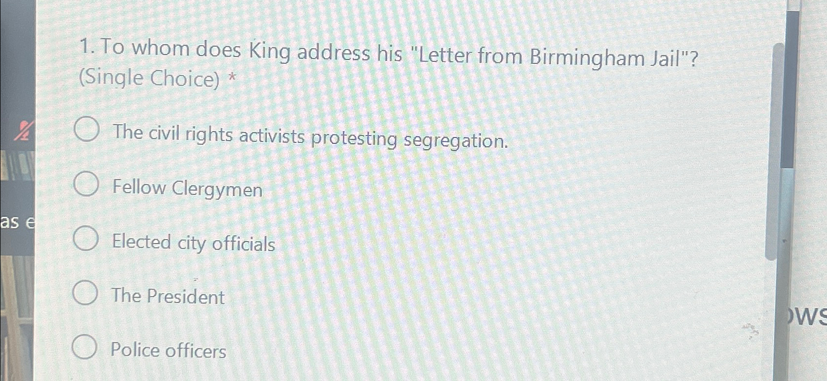 Solved To whom does King address his "Letter from Birmingham | Chegg.com