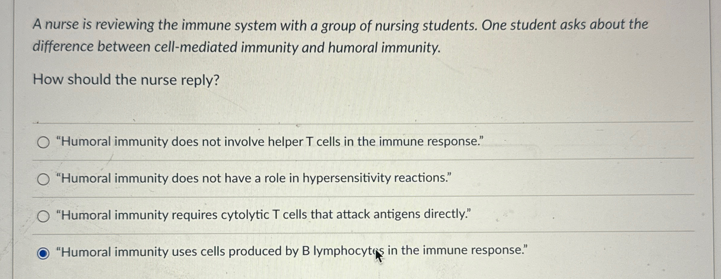 Solved A nurse is reviewing the immune system with a group | Chegg.com