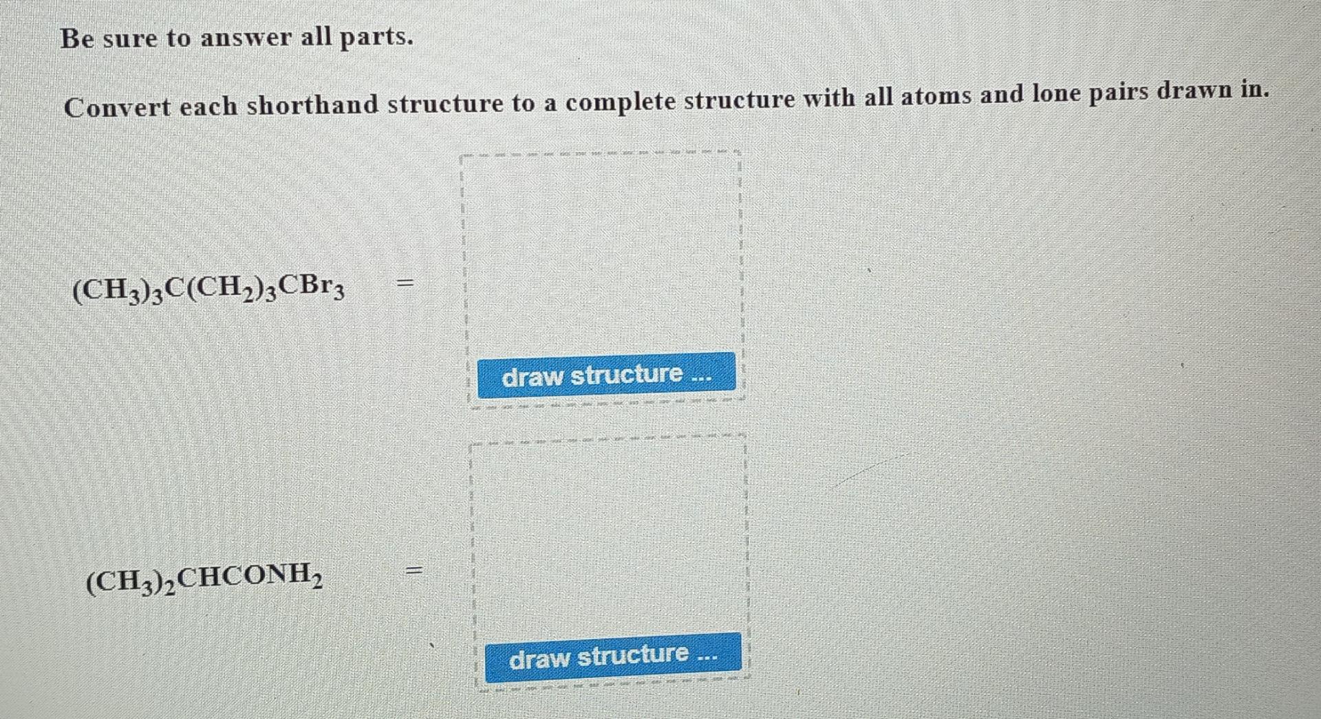 Solved Be sure to answer all parts. Convert each shorthand | Chegg.com