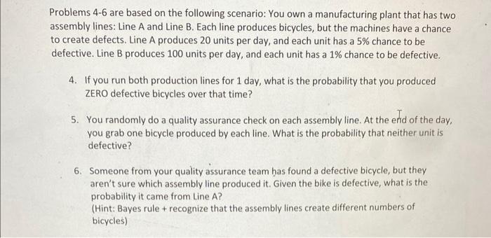 Solved Problems 4-6 are based on the following scenario: You | Chegg.com