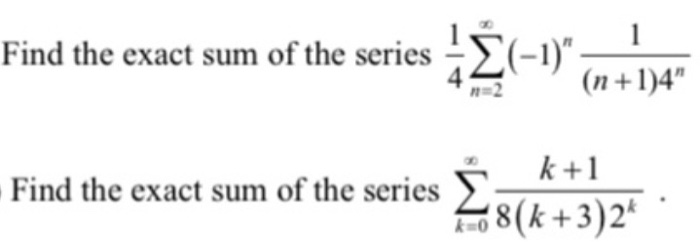 Solved Find the exact sum of the series sum of the series | Chegg.com
