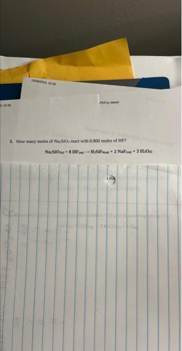 Solved 3. How many moles of NasSiOn react with 0.00 moles of | Chegg.com