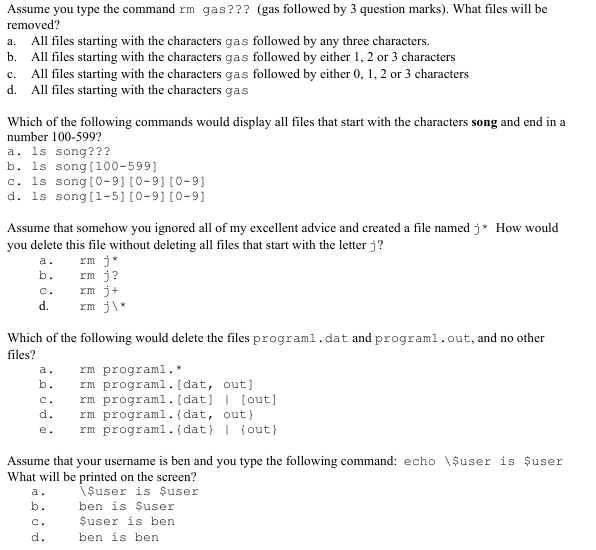 Solved Assume you type the command rm gas??? (gas followed | Chegg.com