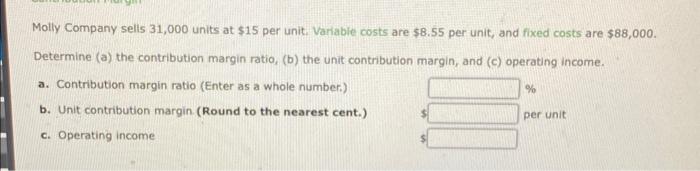 Solved Molly Company sells 31,000 units at $15 per unit, | Chegg.com