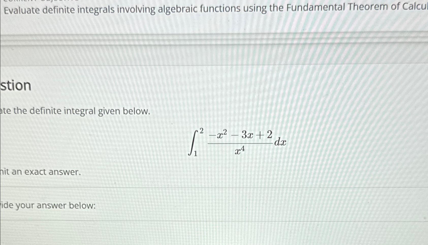 Solved Evaluate definite integrals involving algebraic | Chegg.com