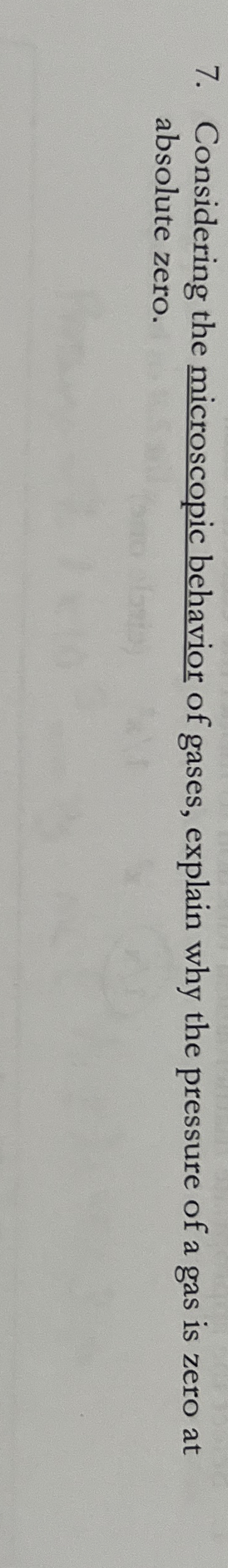 Solved Considering the microscopic behavior of gases, | Chegg.com