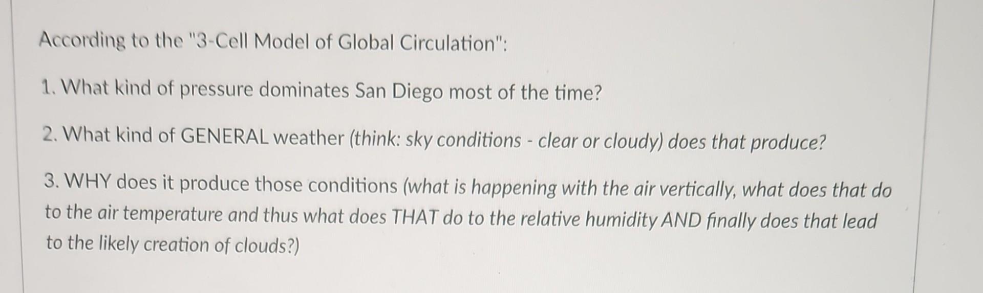 According to the "3-Cell Model of Global | Chegg.com