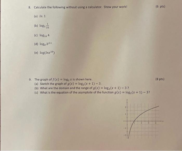 Solved 8. Calculate the following without using a | Chegg.com