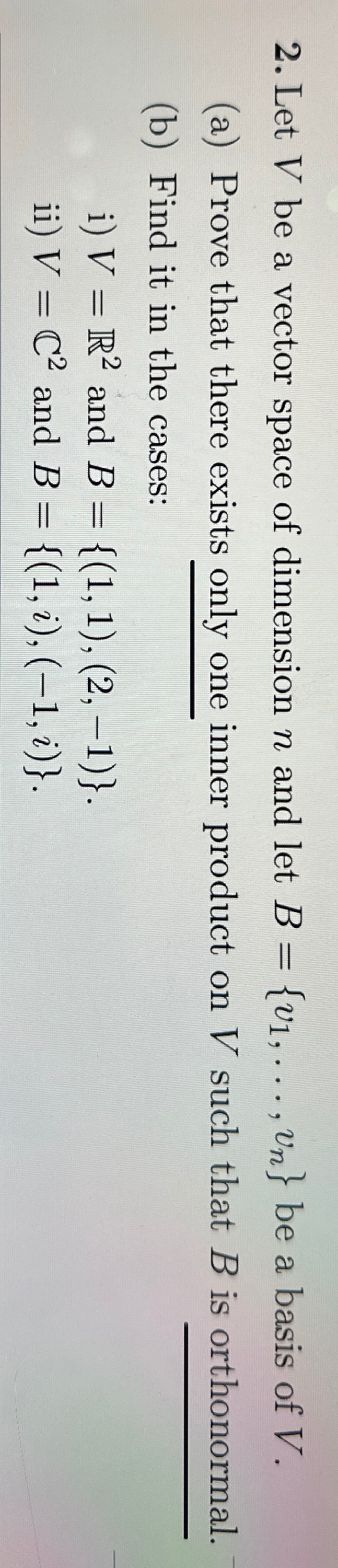 Solved Let V ﻿be a vector space of dimension n ﻿and let | Chegg.com