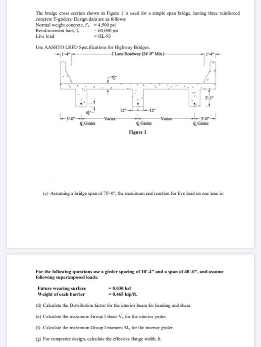 The bridge cross section shown in Figure 1 is used | Chegg.com