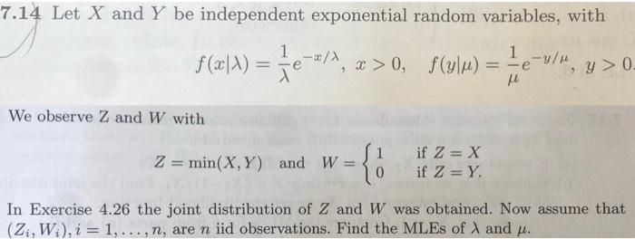 Solved 7.14 Let X and Y be independent exponential random | Chegg.com