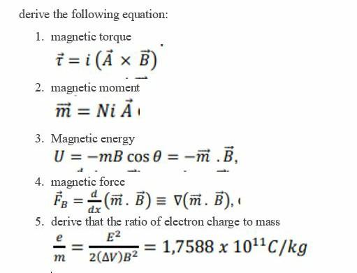 Solved derive the following equation: 1. magnetic torque T = | Chegg.com