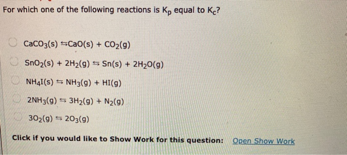 Solved For which one of the following reactions is Kp equal | Chegg.com