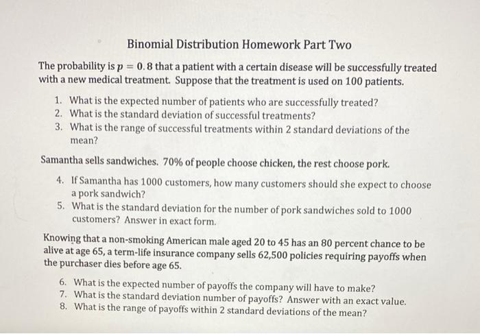 Solved Binomial Distribution Homework Part Two The | Chegg.com