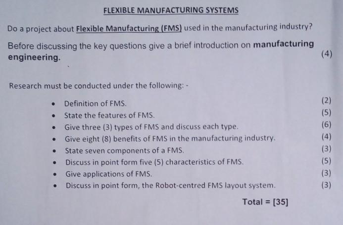 Solved FLEXIBLE MANUFACTURING SYSTEMS Do a project about | Chegg.com