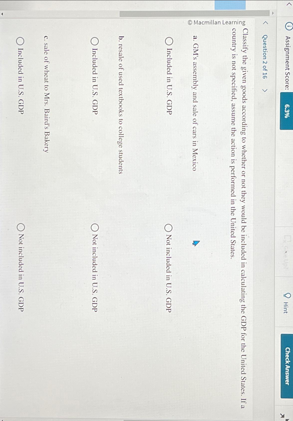 Solved Assignment Score:HintQuestion 2 ﻿of 16a Classify the | Chegg.com