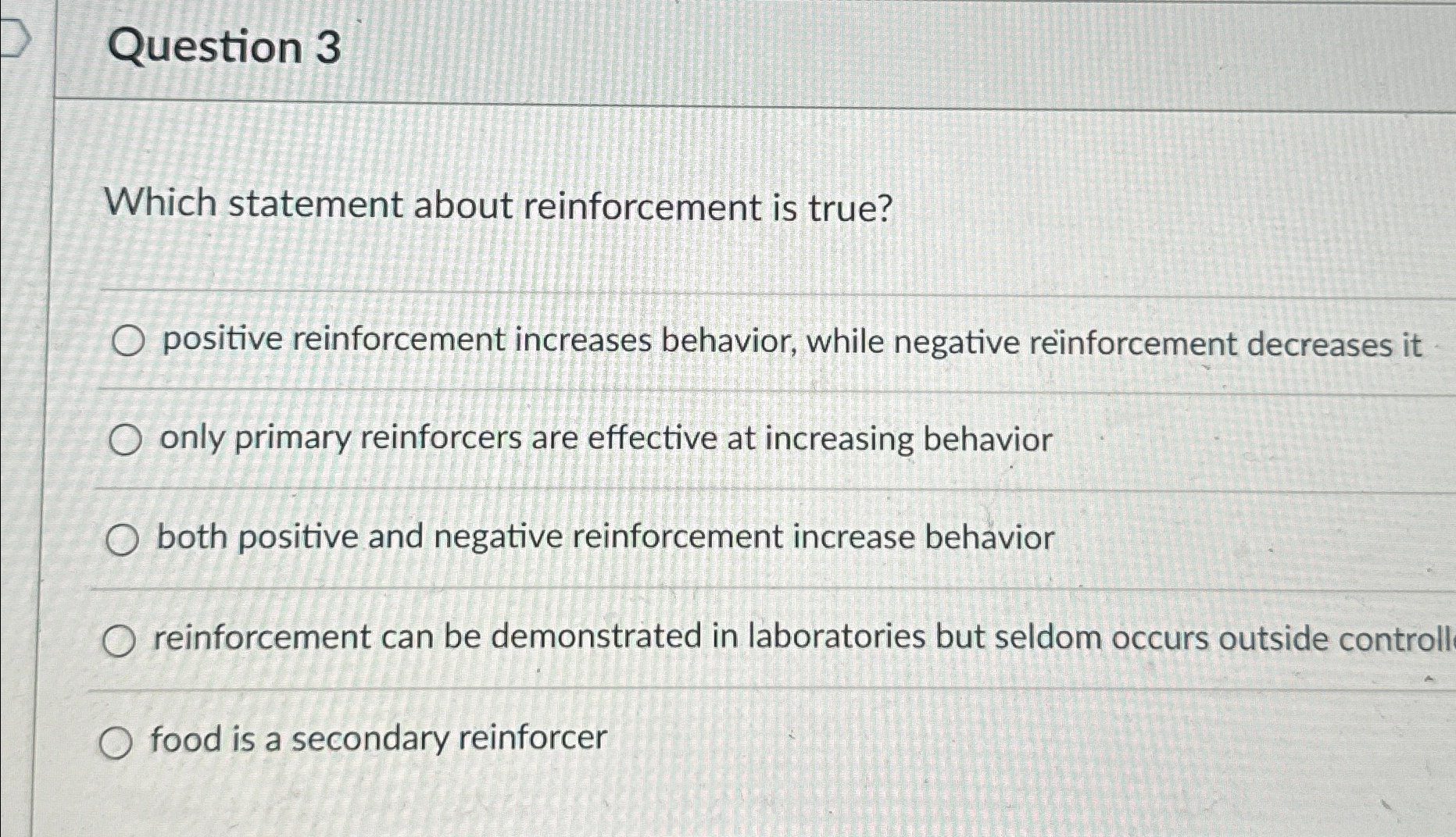 Solved Question 3Which statement about reinforcement is | Chegg.com
