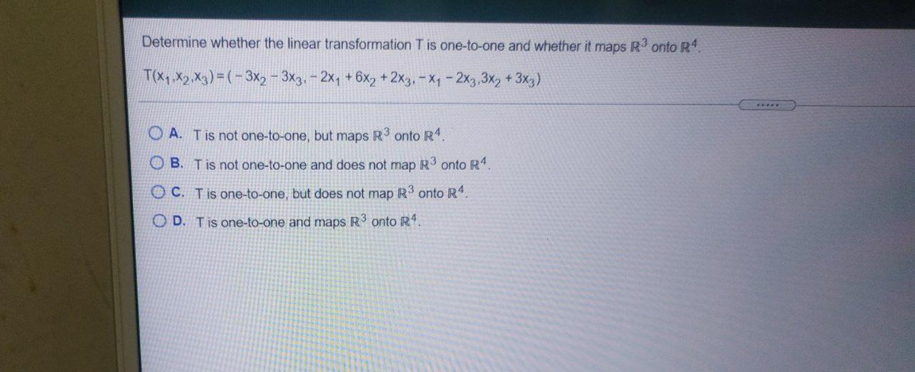 Solved Determine Whether The Linear Transformation Tis