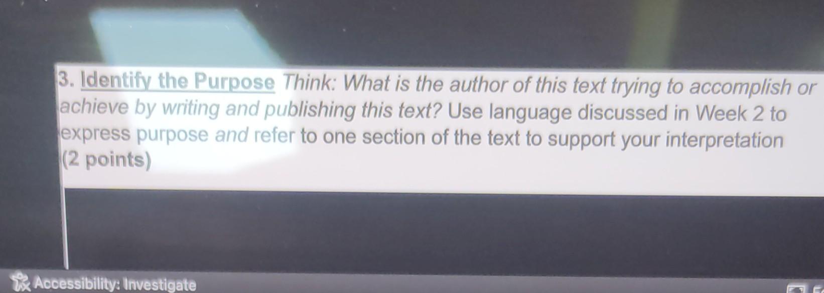 3. Identify the Purpose Think: What is the author of | Chegg.com