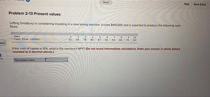 Solved Seved Help Save & Exit Problem 2-13 Present values | Chegg.com