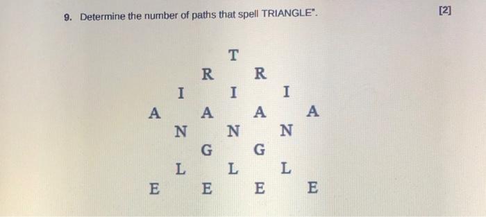 Solved 9. Determine the number of paths that spell | Chegg.com