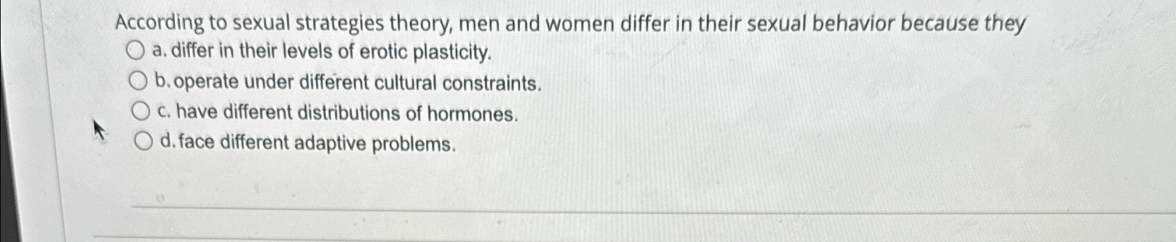 Solved According to sexual strategies theory, men and women | Chegg.com